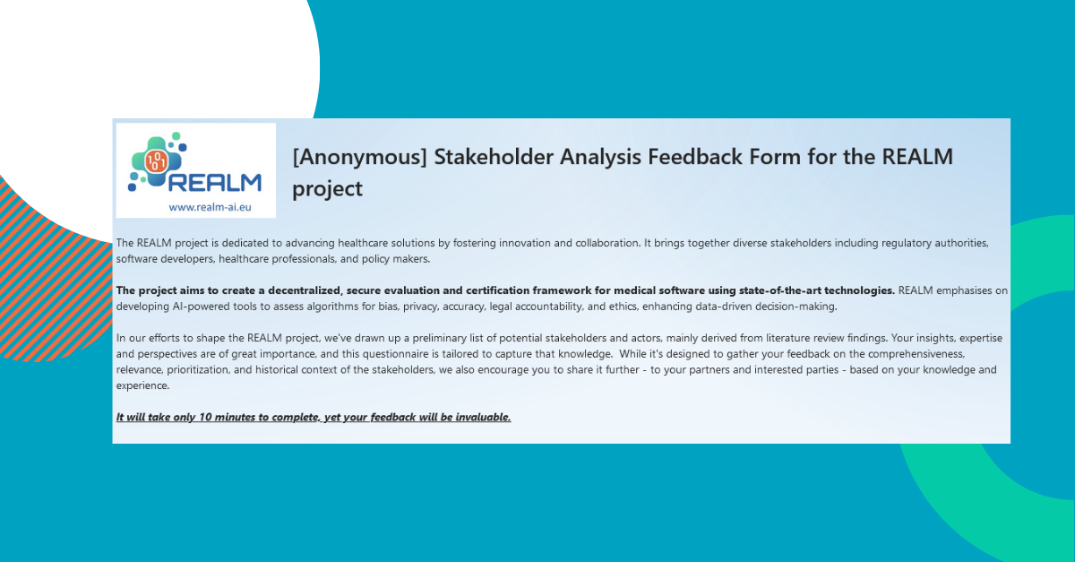 REALM Stakeholder Survey: Shaping the Future of Medical Software ...